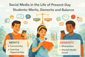 Social Media in the Life of Present-Day Students: Merits, Demerits and ...